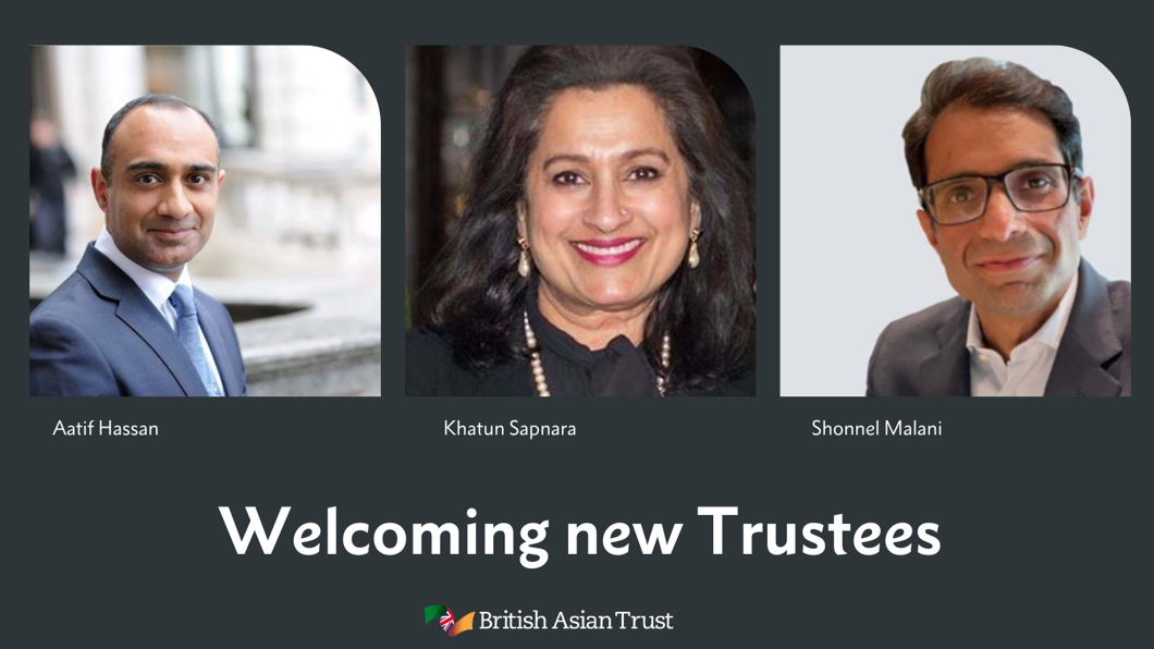 British Asian Trust announces appointment of three new Trustees
